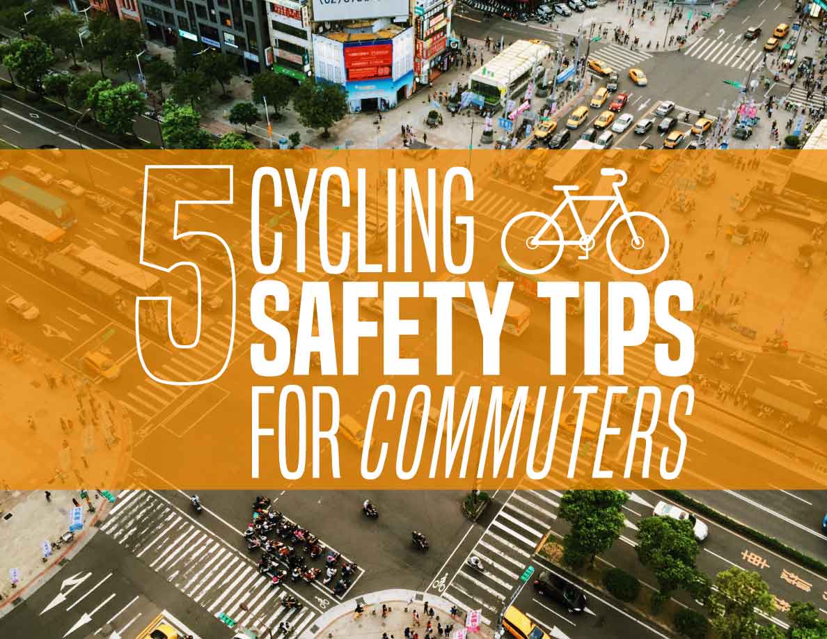5 Cycling Safety Tips For Commuters – SERFAS INC